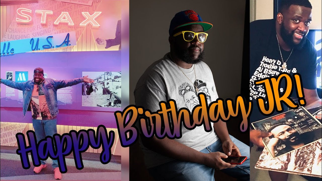 Happy Birthday JR! - YouTube