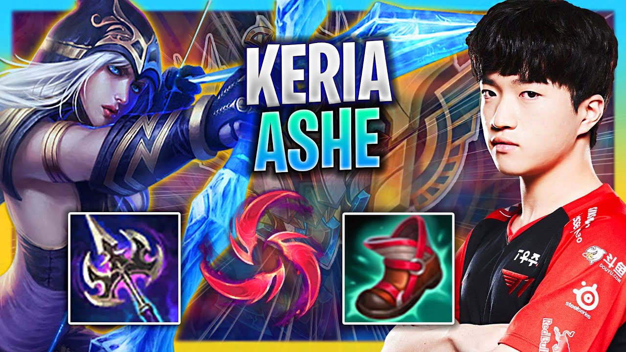 LEARN HOW TO PLAY ASHE SUPPORT LIKE A PRO! T1 Keria Plays Ashe Support ...