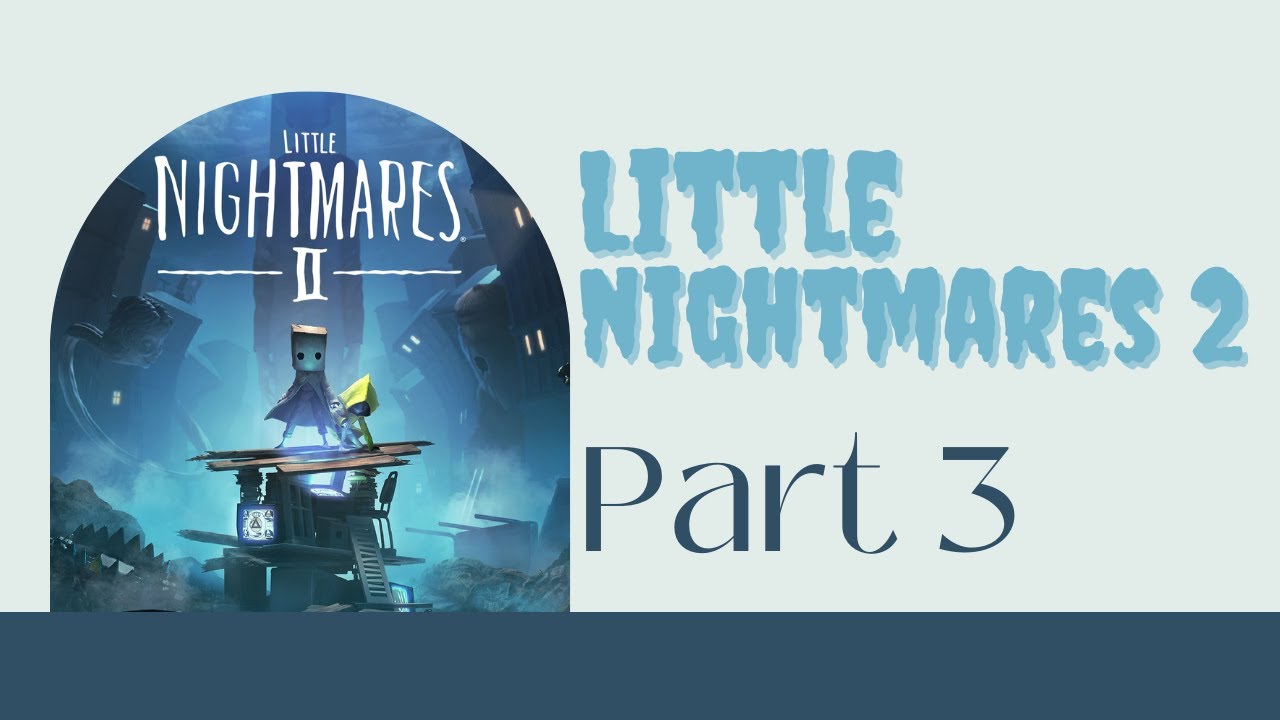 The biggest plot twist - Little Nightmares 2 - Part 3 [END] - YouTube