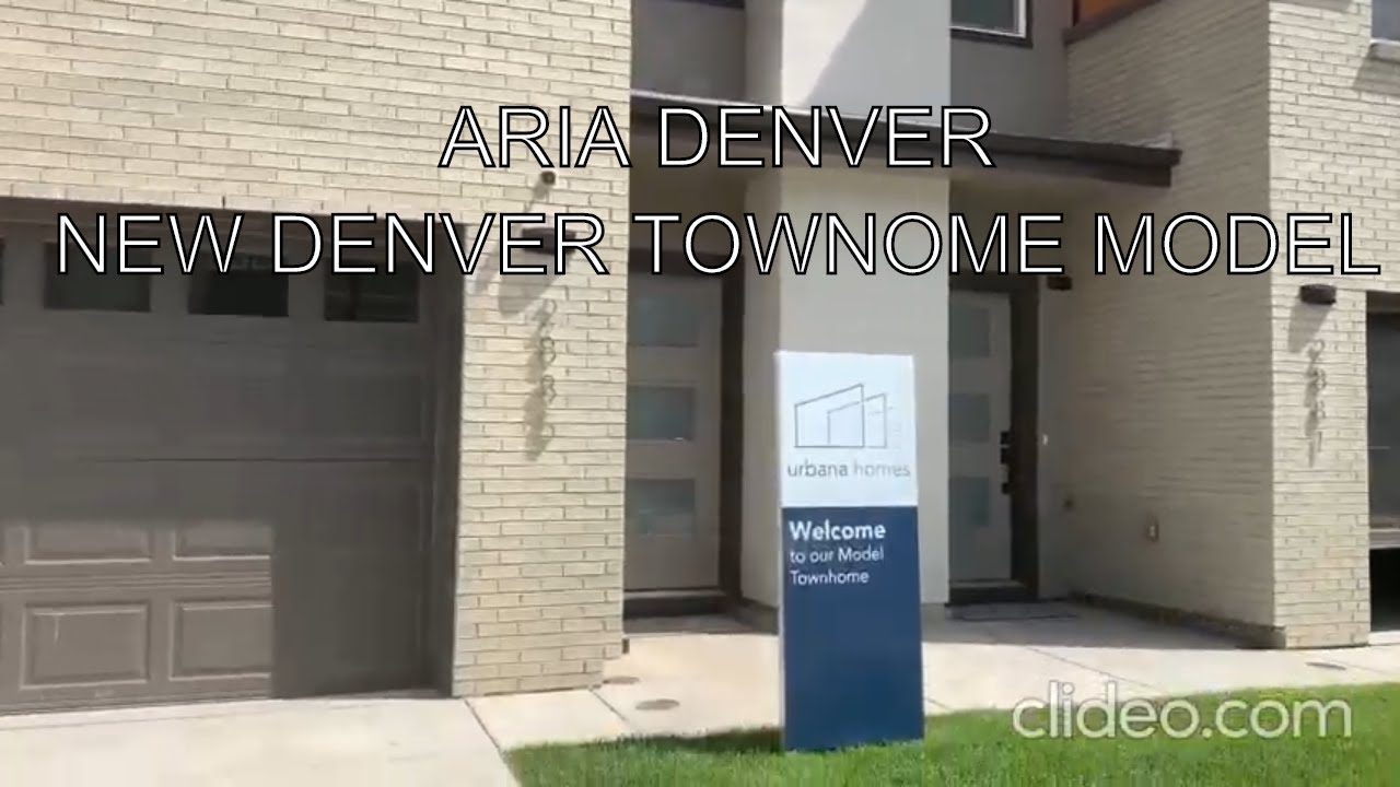 Aria New Denver Townhomes - Tour The Model Home 2020 - YouTube