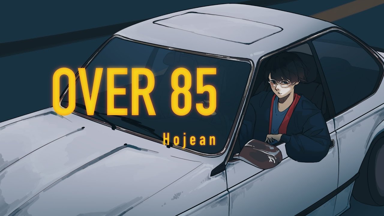 Over 85 - Hojean │ fanmade lyric video - YouTube