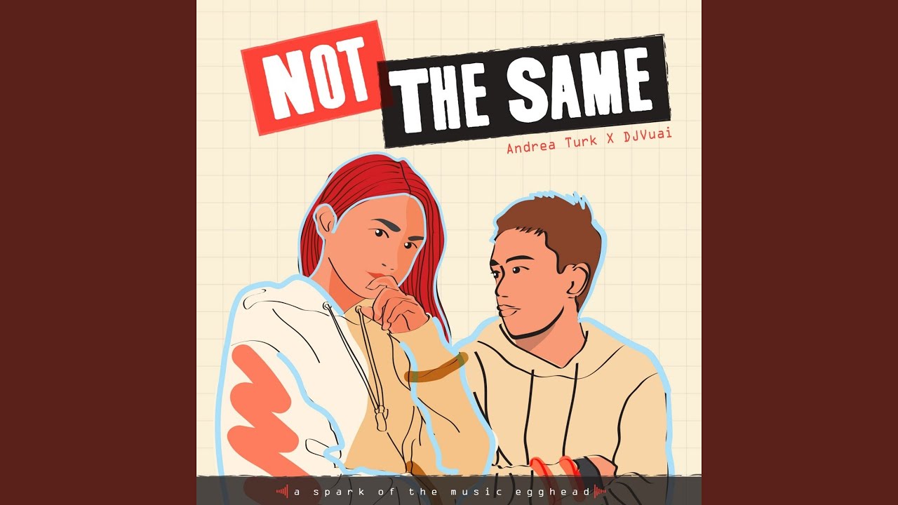 Not The Same - YouTube