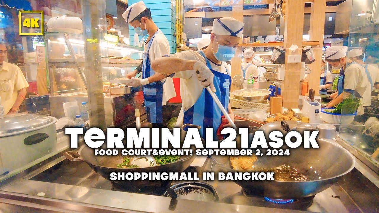Terminal21 Asok / Walking through Food Court & Super market(September 2 ...