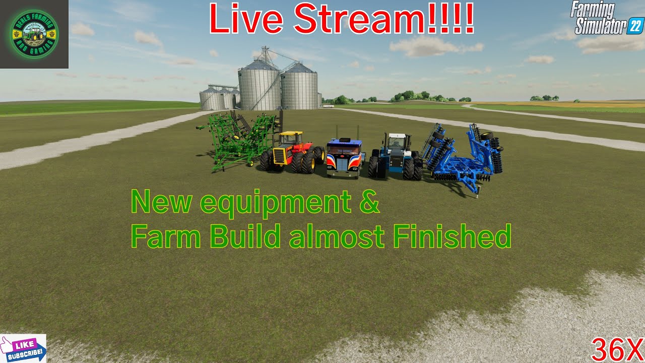 FS22 Live Stream!!! Finishing setting up the new farm on Spring Creek ...