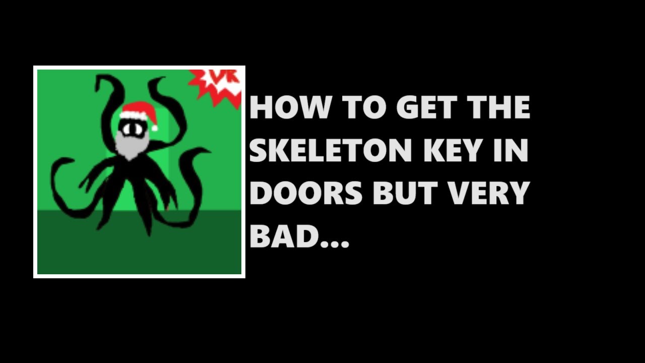 How to get the Skeleton key Badge in DOORS But very bad... - YouTube