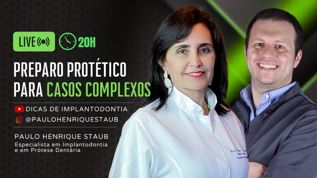 Preparo Protético para Casos Complexos com Paulo Henrique Staub - YouTube