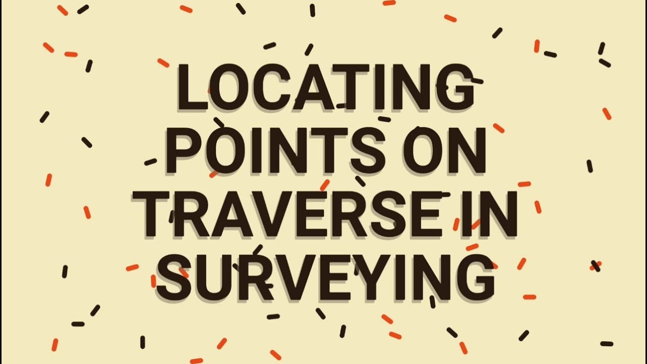 PLOTTING POINTS/FEATURES ON TRAVERSE - YouTube