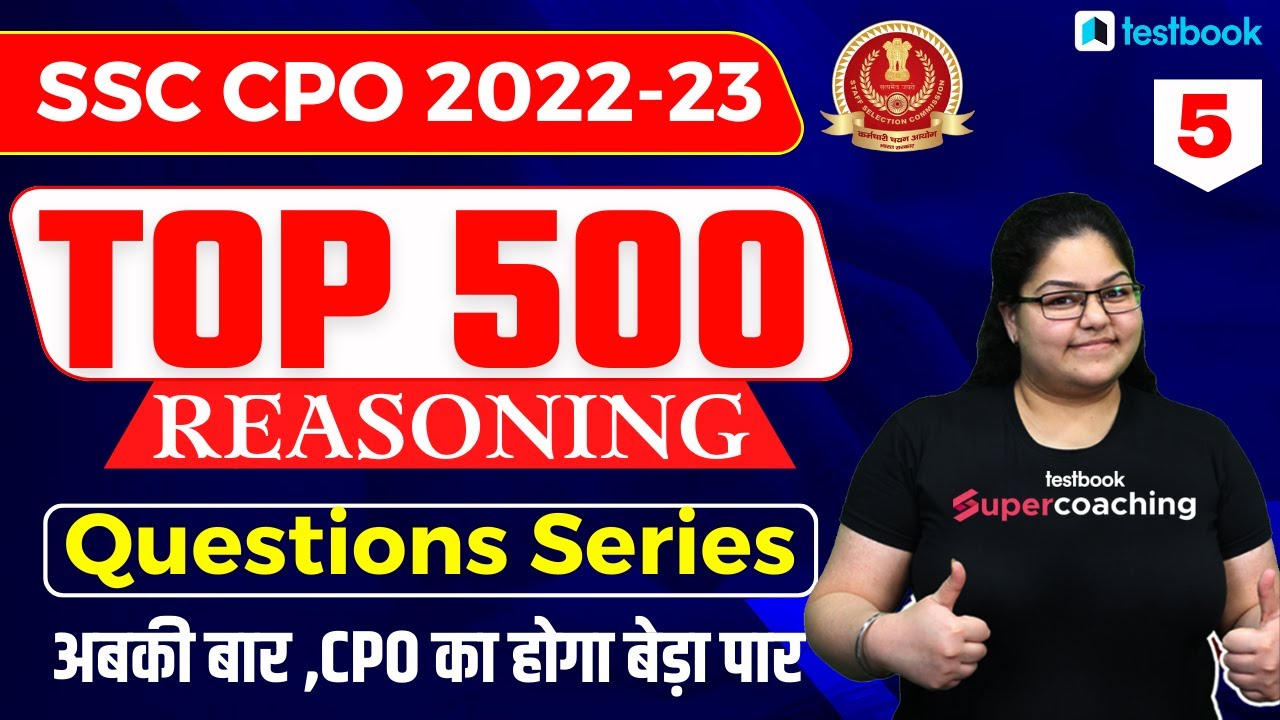 SSC CPO Reasoning Classes 2022 | Top 500 SSC CPO Reasoning Questions ...
