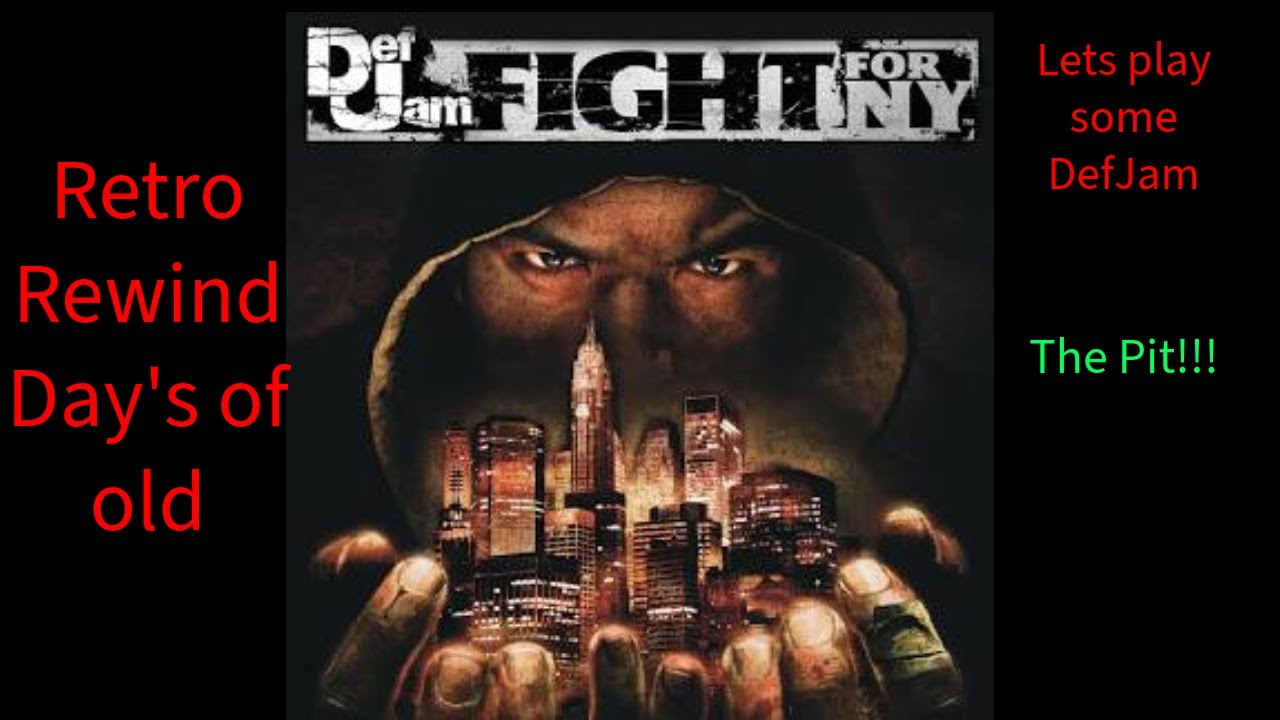Part 20 The Pit Def Jam Fight For NY - YouTube