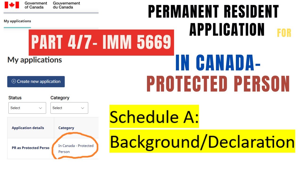 IMM 5669-SCHEDULE A: Background/Declaration- PART 4 - PR application ...