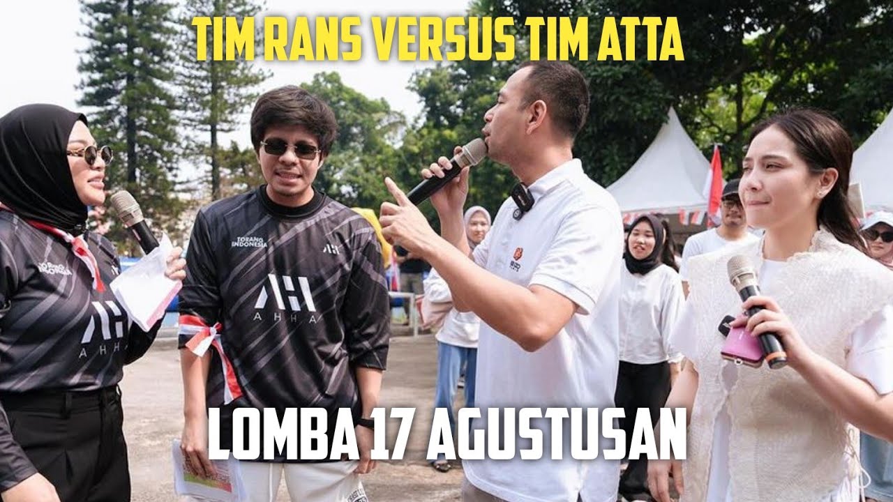 TIM RANS VERSUS TIM ATTA, LOMBA 17 AGUSTUSAN - YouTube
