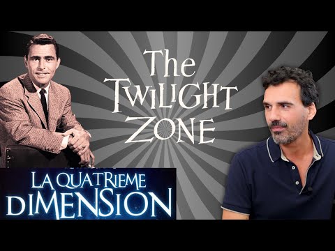 La Quatrième Dimension — The Twilight Zone