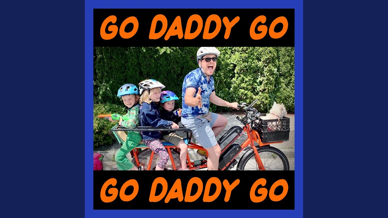 Go Daddy Go - YouTube