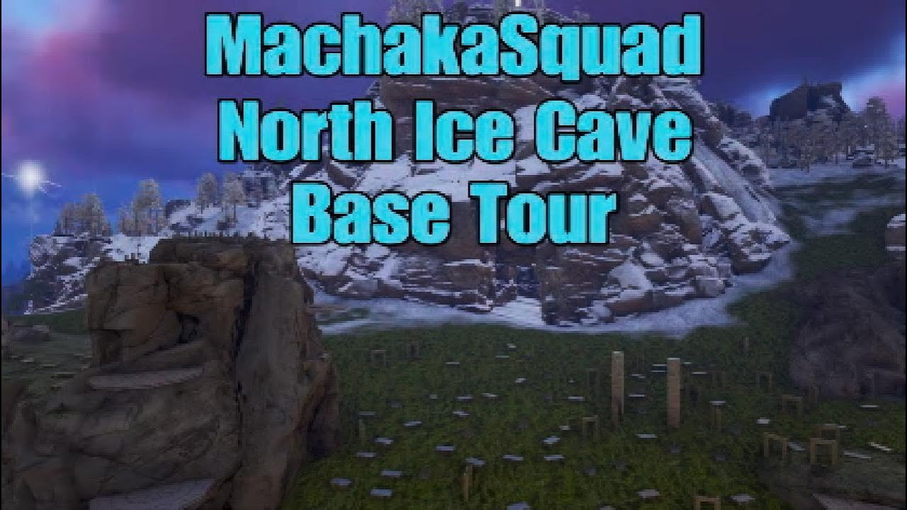 MachakaSquad | North Ice Base Tour | Ark Ps5 Small Tribes - YouTube