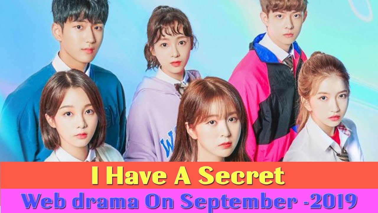"I Have a Secret" Upcoming Web drama on September - 2019 - YouTube