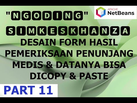 Ngoding JAVA Dengan SIMKESKhanza || Desain Form Hasil Pemeriksaan ...