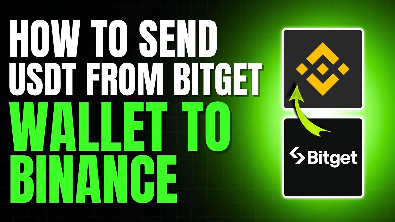 How to Send USDT from Bitget Wallet to Binance | Step-by-Step Guide ...