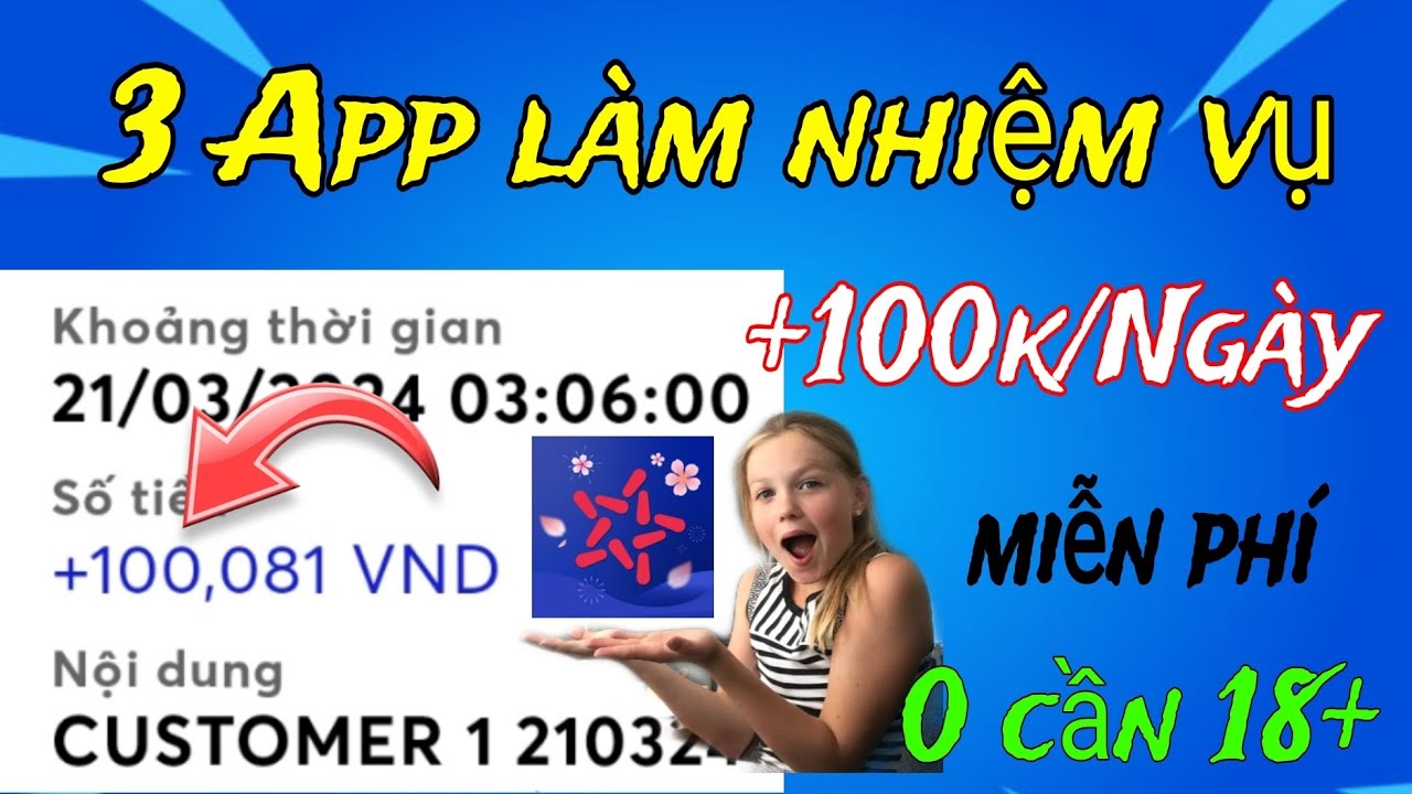 Top 3 App làm nhiệm vụ kiếm tiền thụ động, +100k/Ngày hoàn toàn miễn ...