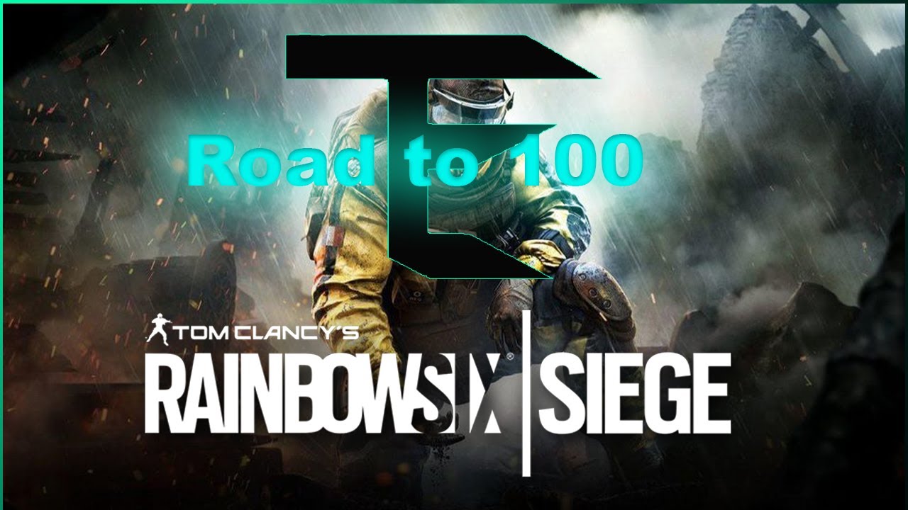 R6 Road to lvl 100 - YouTube