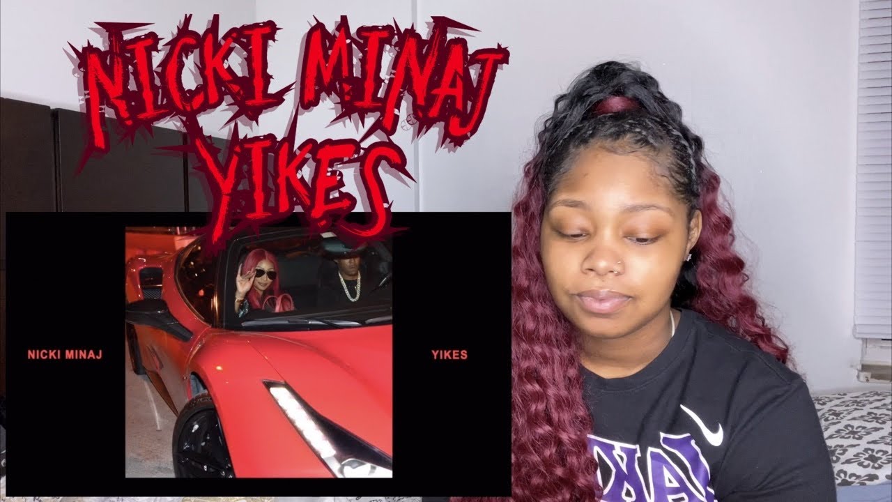 Nicki Minaj - Yikes (Official Audio) Reaction - YouTube