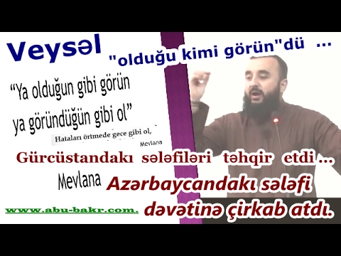 Veysəl  OLDUĞU KİMİ GÖRÜNdü  ...