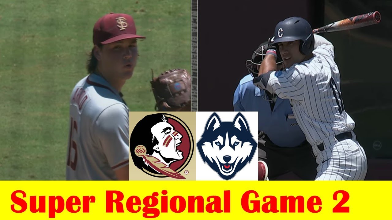 UConn vs #8 Florida State Baseball Highlights, 2024 NCAA Super Regional ...