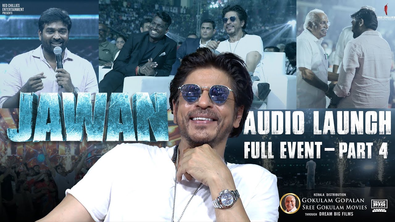 Jawan Audio Launch | Full Event - Part 4 | Sree Gokulam Movies - YouTube