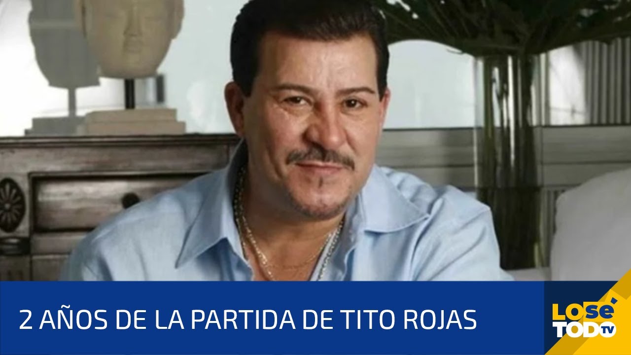 A CASI 2 AÑOS DE LA PARTIDA DEL SALSERO TITO ROJAS, SU FAMILIA LO ...