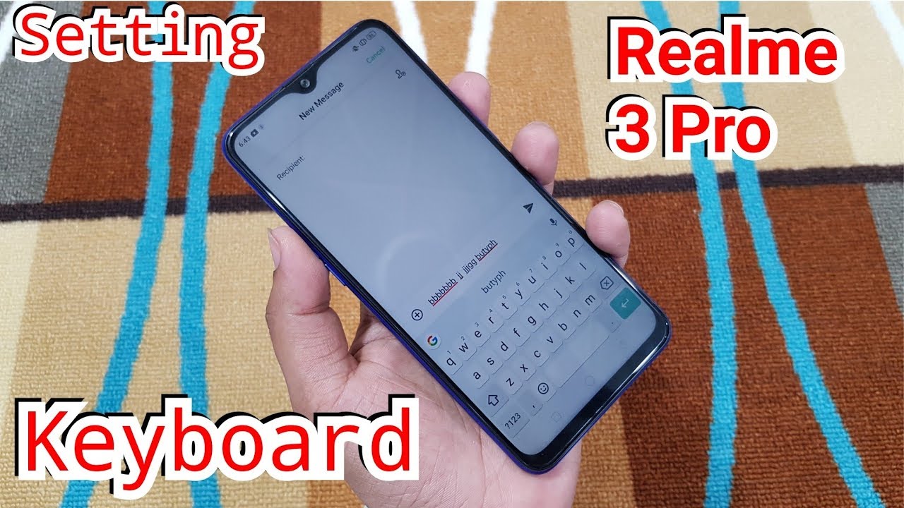 Realme 3 Pro Keyboard Settings - YouTube
