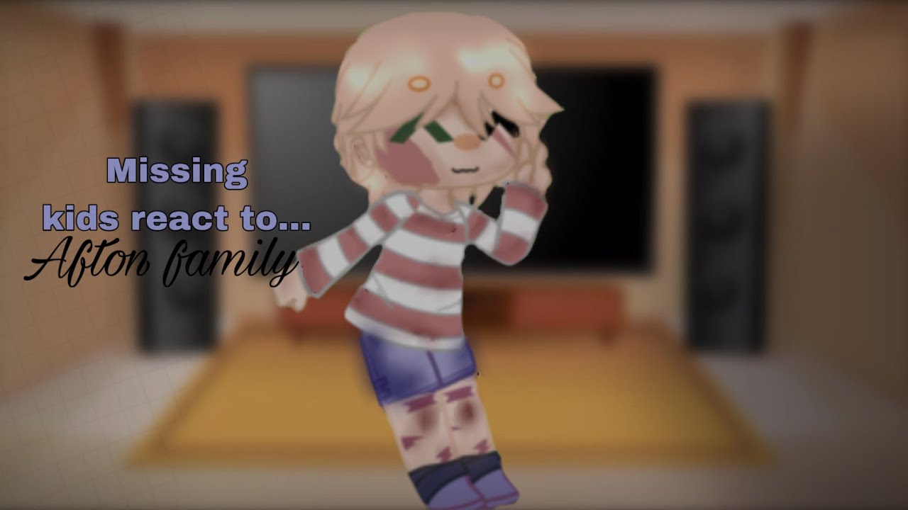 Missing kids react to the aftons ||ft.Fritz, Gabriel ,Cassidy ,Susie ...