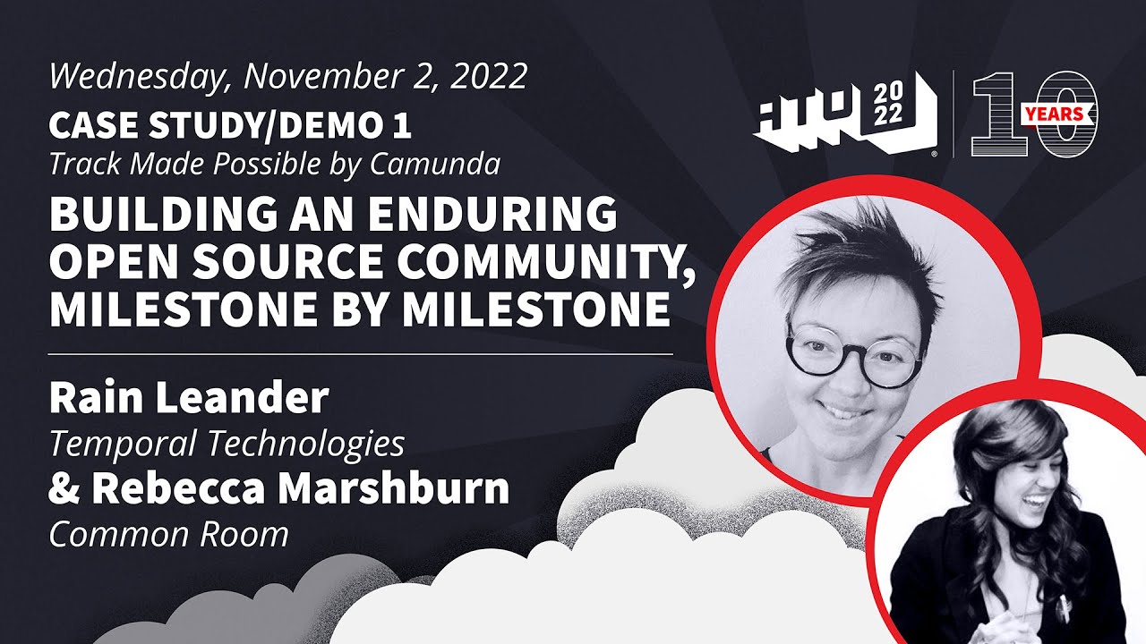 Building An Enduring Open Source Community - Rain Leander & Rebecca Marshburn - YouTube