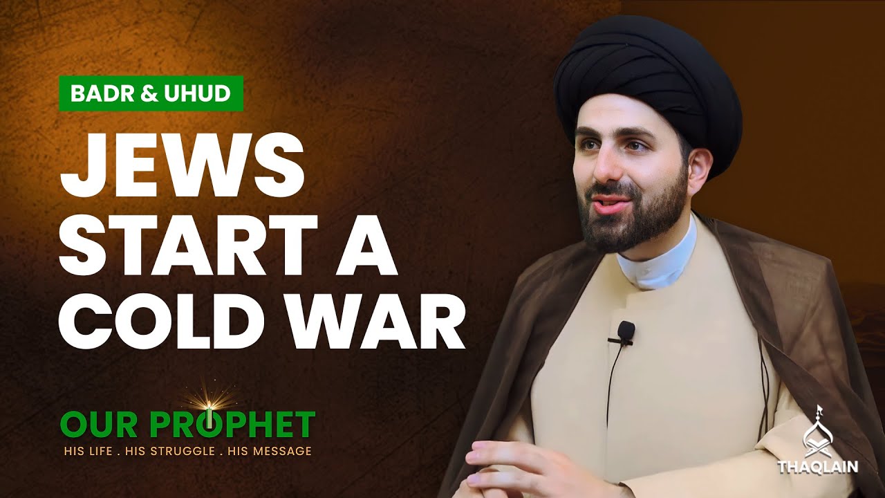 Jewish Cold War and The Exile of Banu Qaynuqa | #OurProphet | Ep149 ...