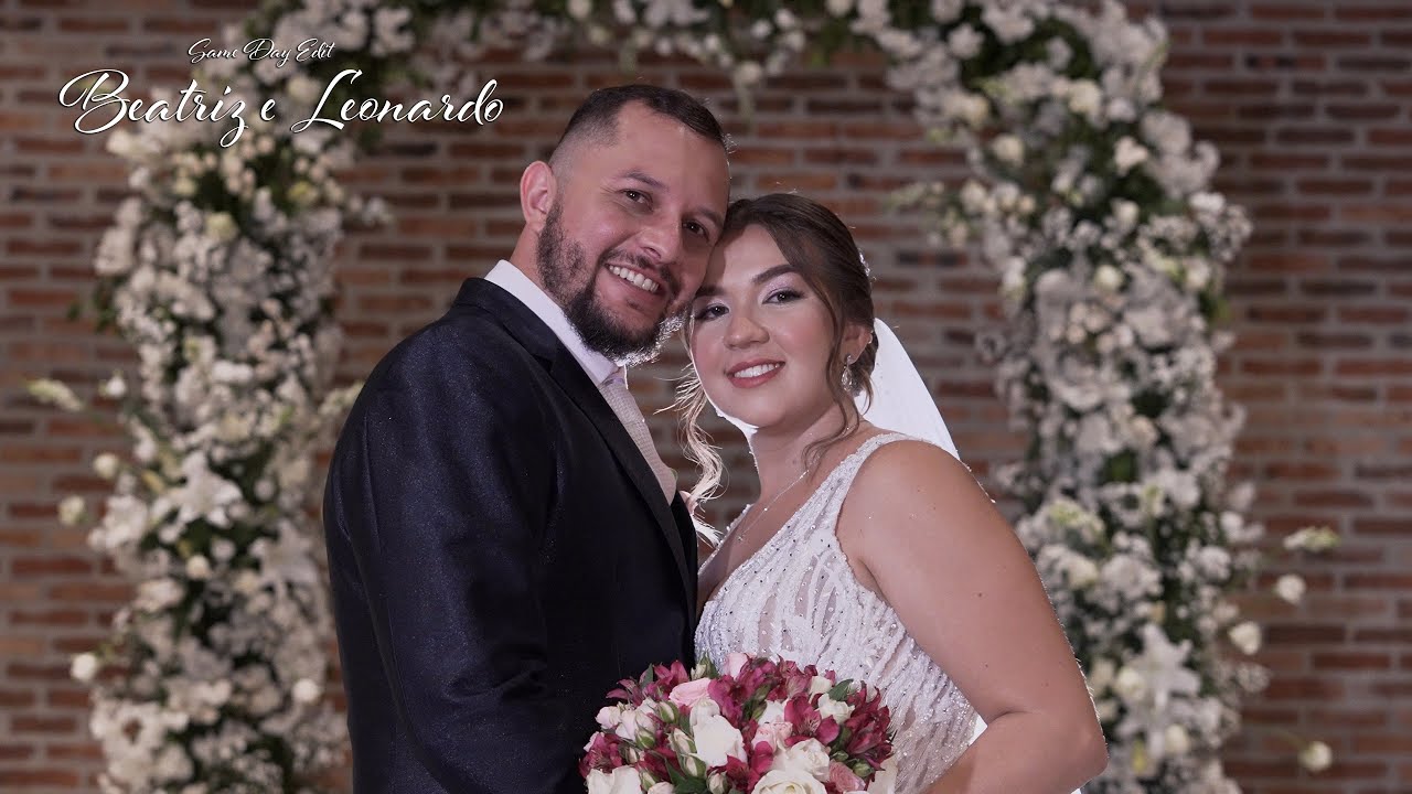 Same Day Edit Beatriz e Leonardo - YouTube
