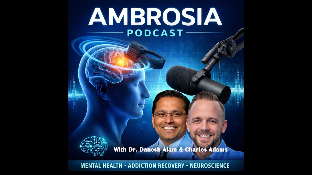 Ambrosia Podcast #1 Dr. Alam and Charles Adams discuss Transcranial ...