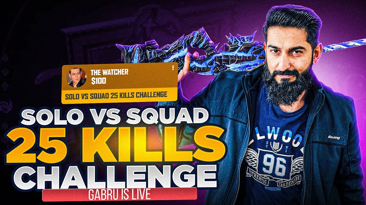 $100 Challenge 25kills Solo Vs Squad!! - YouTube