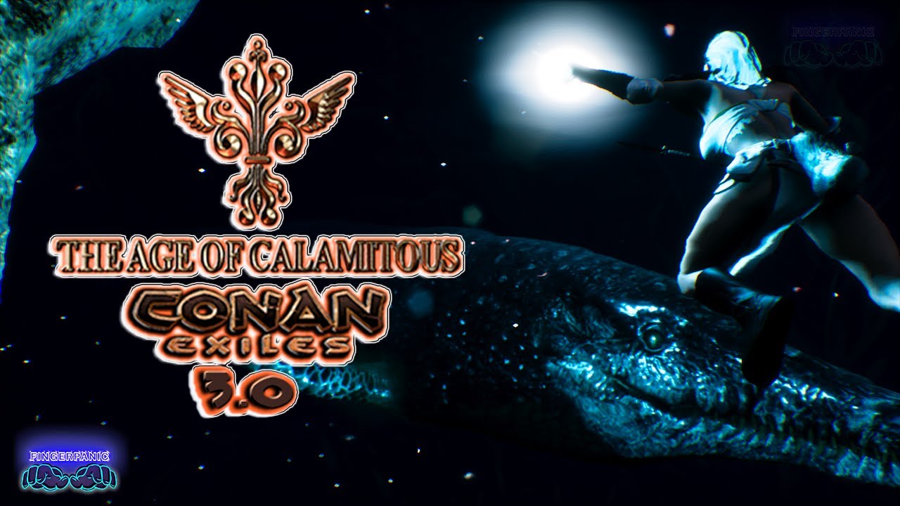PT.9🔥AGE OF CALAMITOUS (DEV. BUILD - V3)🔥Conan Exiles 3.0🔥More Mods ...