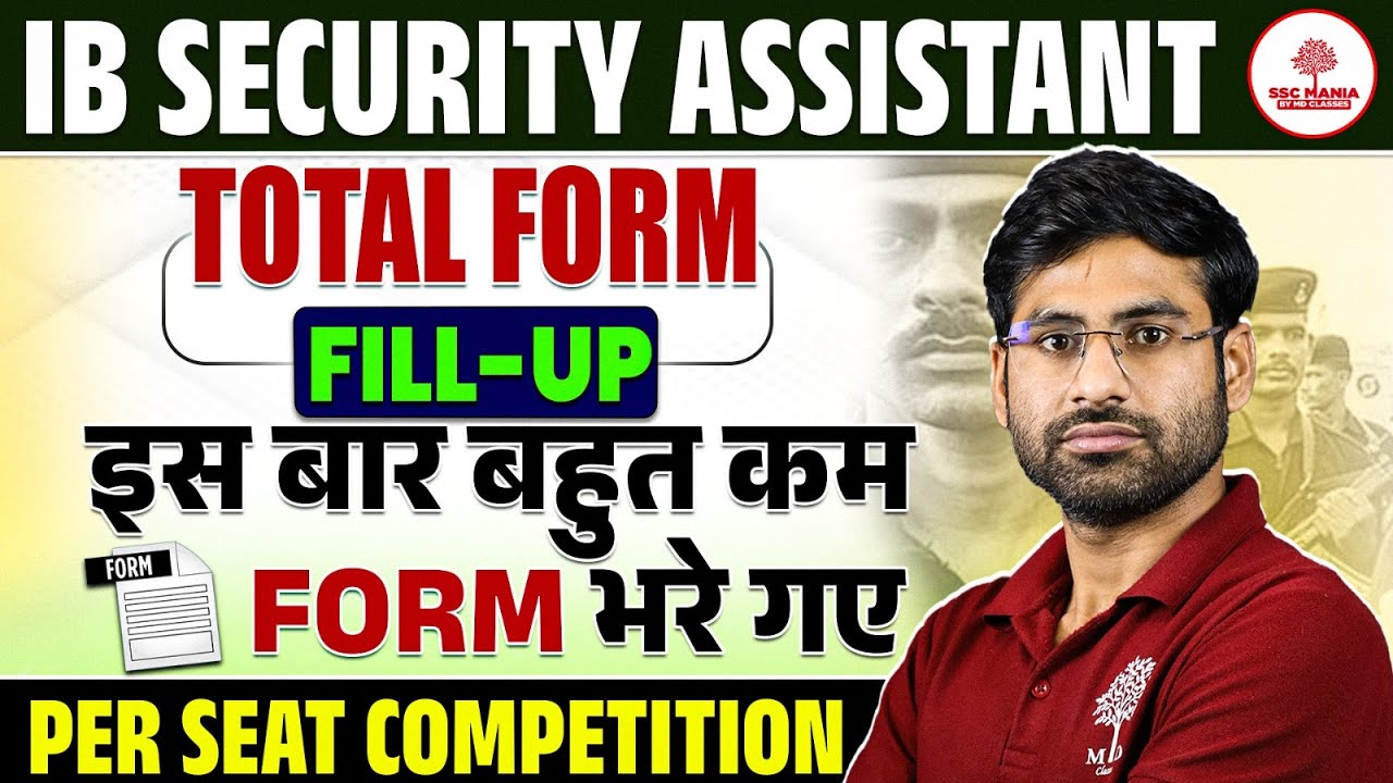 🔥IB Security Assistant Total Form Fill Up 2025 | IB SA Total Form Fill ...