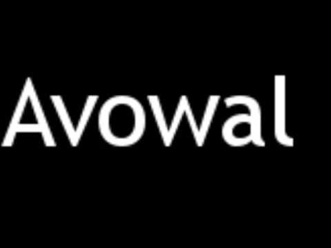 How to Pronounce Avowal - YouTube