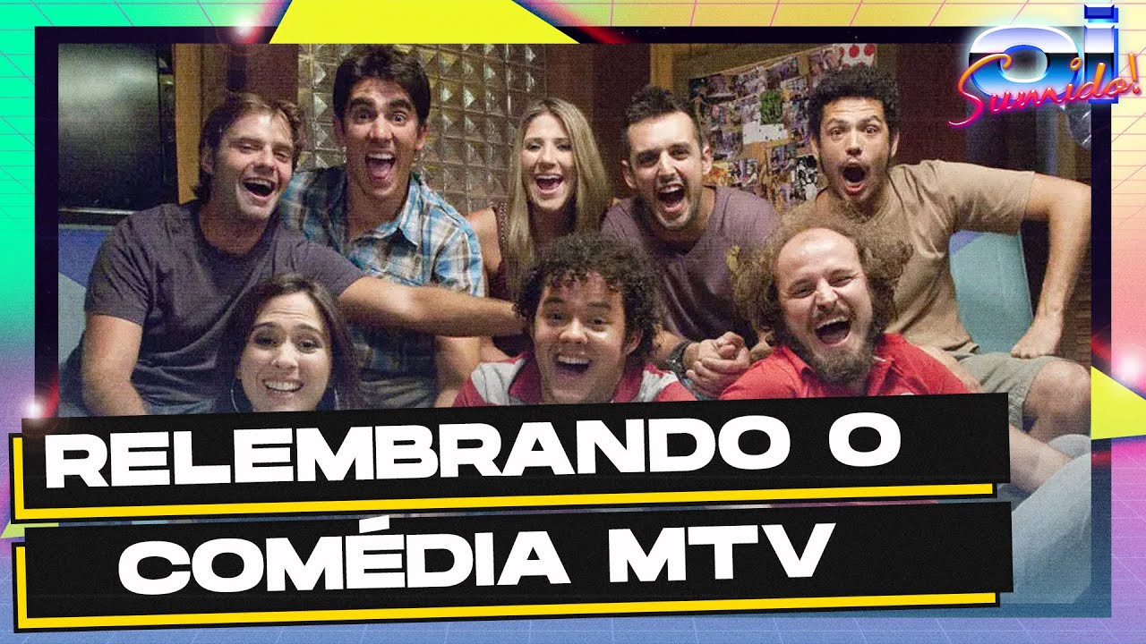 'Comédia MTV': por onde anda o elenco do programa? | Oi, Sumido - YouTube