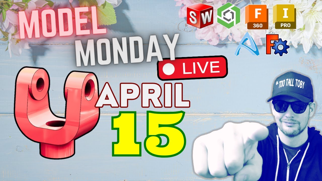 Model Monday LIVE - APRIL 15- Live 3D CAD CHALLENGES for the CHAT - YouTube