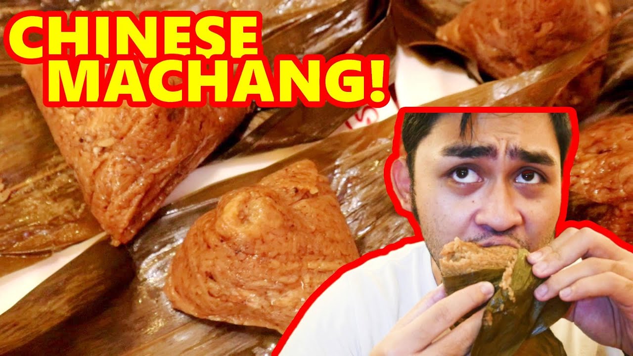 CHINESE MACHANG TOUR in Lucky Chinatown. DRAGON BOAT FESTIVAL and ...