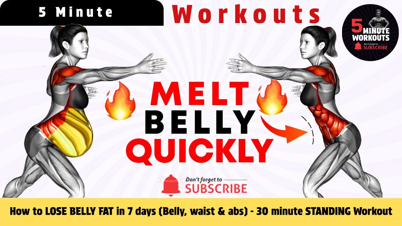 How to LOSE BELLY FAT in 7 days (Belly, waist & abs) 30 minute STANDING ...