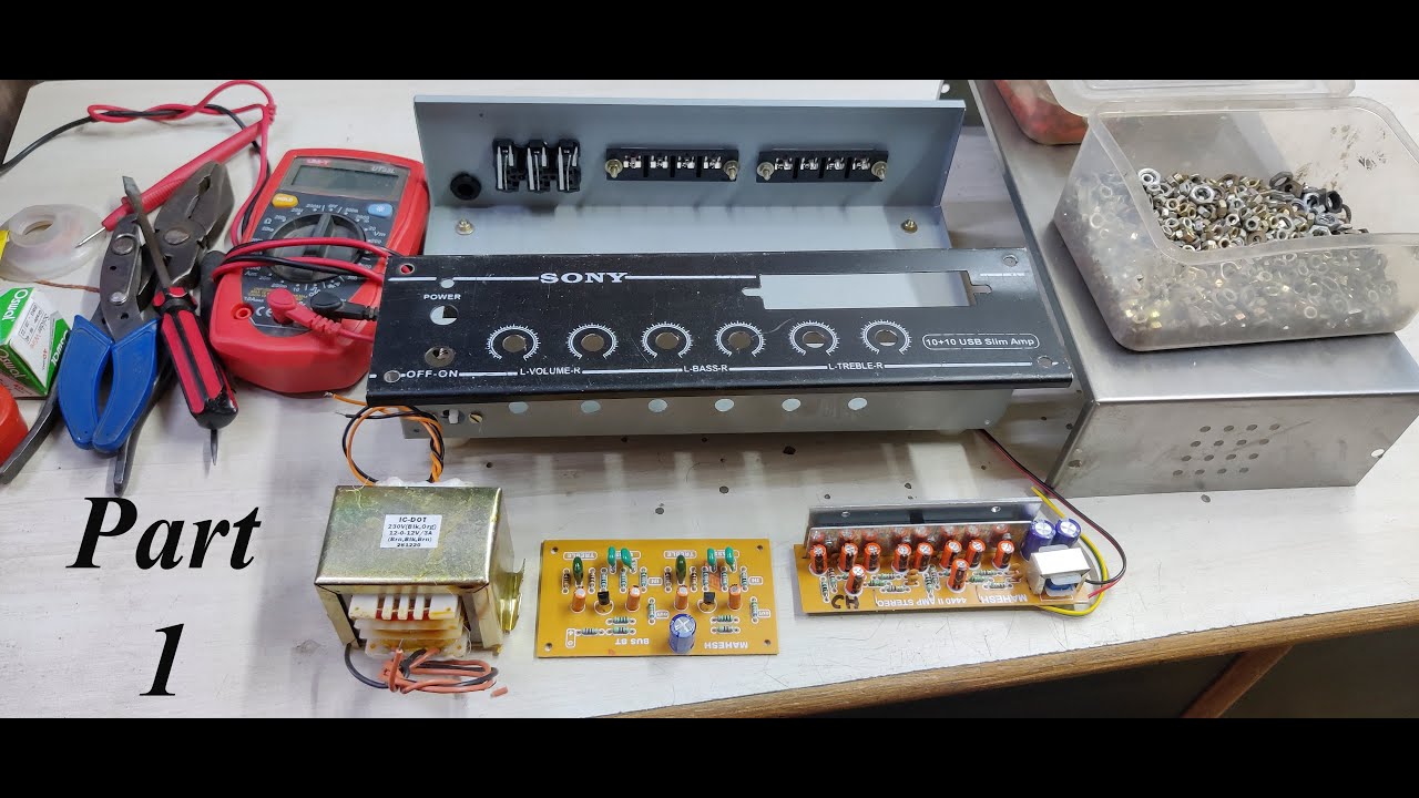Stereo Amplifier Assembling | Part By Part Explanation | PART 1 | Soon ...