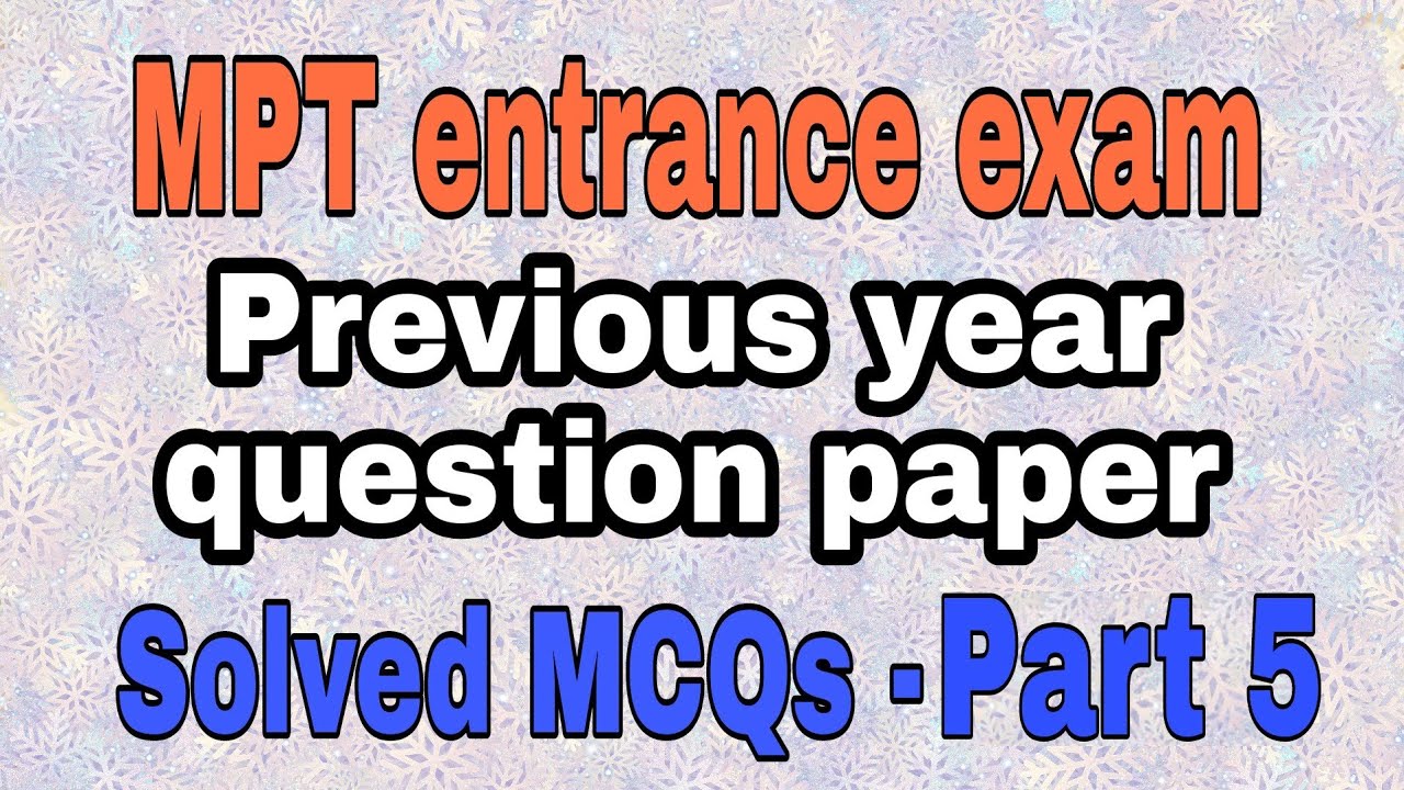 MPT entrance exam question paper l solved MCQs l Master in ...