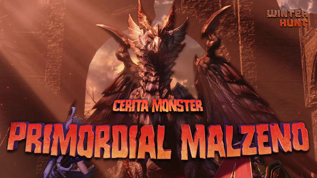 Cerita Investigasi Qurio Part 7: PRIMORDIAL MALZENO | MONSTER HUNTER ...