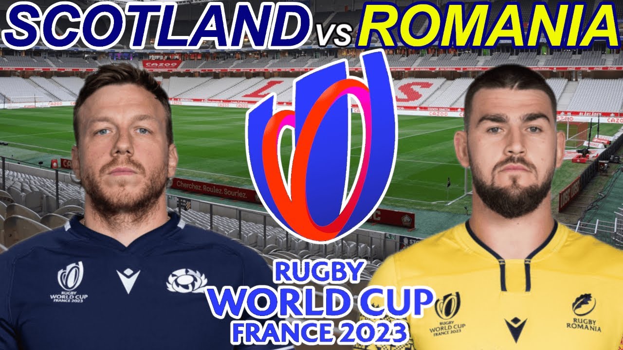 SCOTLAND vs ROMANIA Rugby World Cup 2023 Live Commentary - YouTube