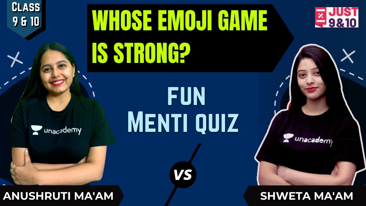 Whose Emoji Game is Strong? | Fun Menti Quiz | Just 9th & 10th ...