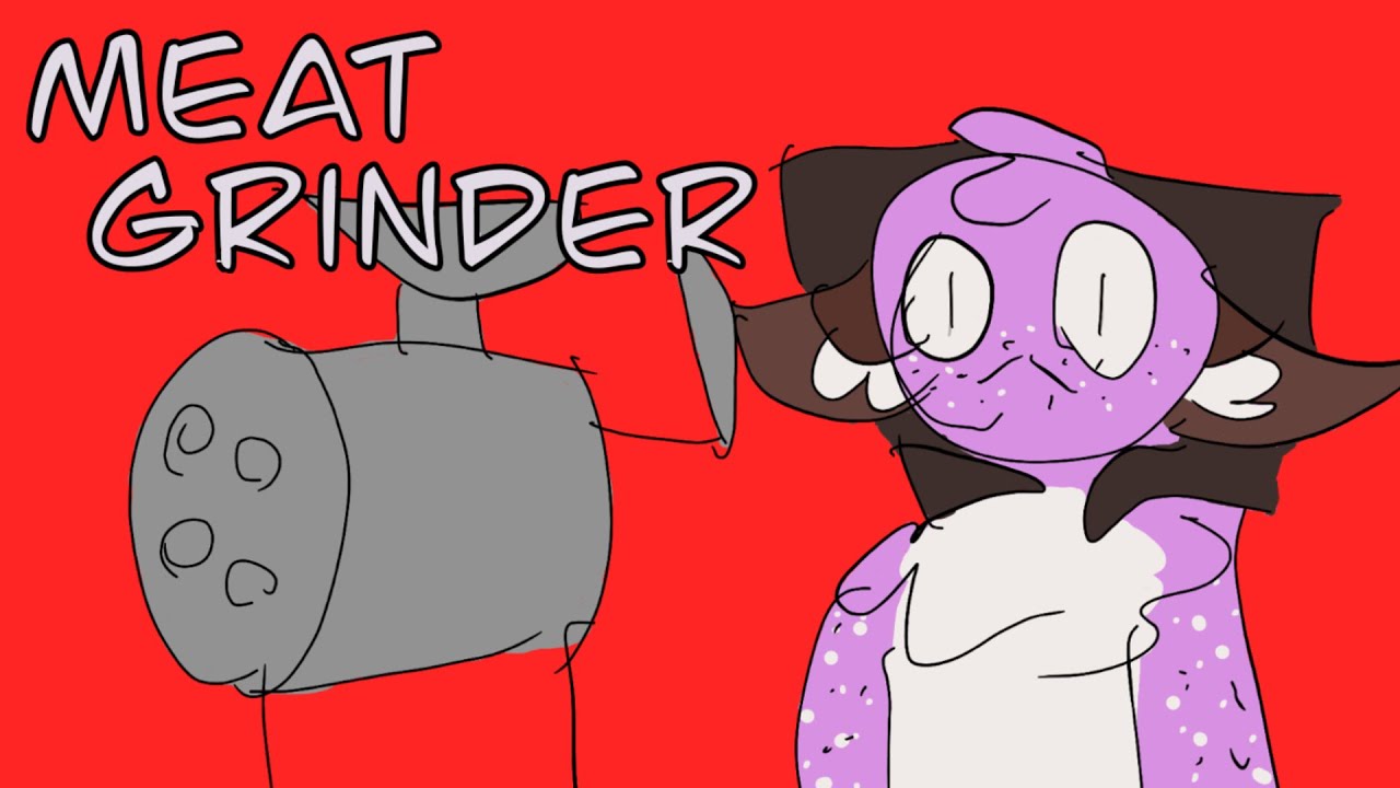 || MEATGRINDER animation meme || - YouTube