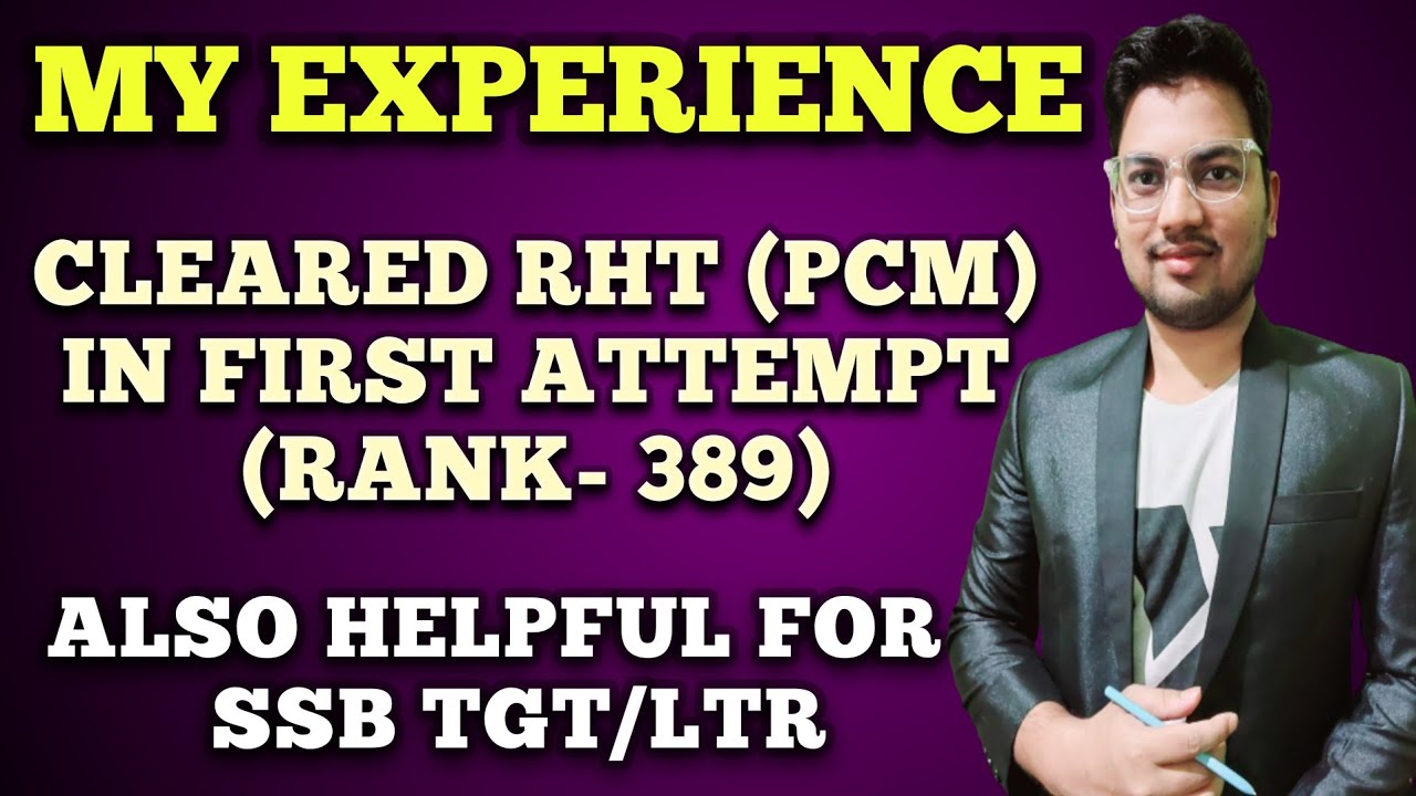 How I cleared RHT (PCM) in my first attempt | RHT | SSB TGT | LTR - YouTube