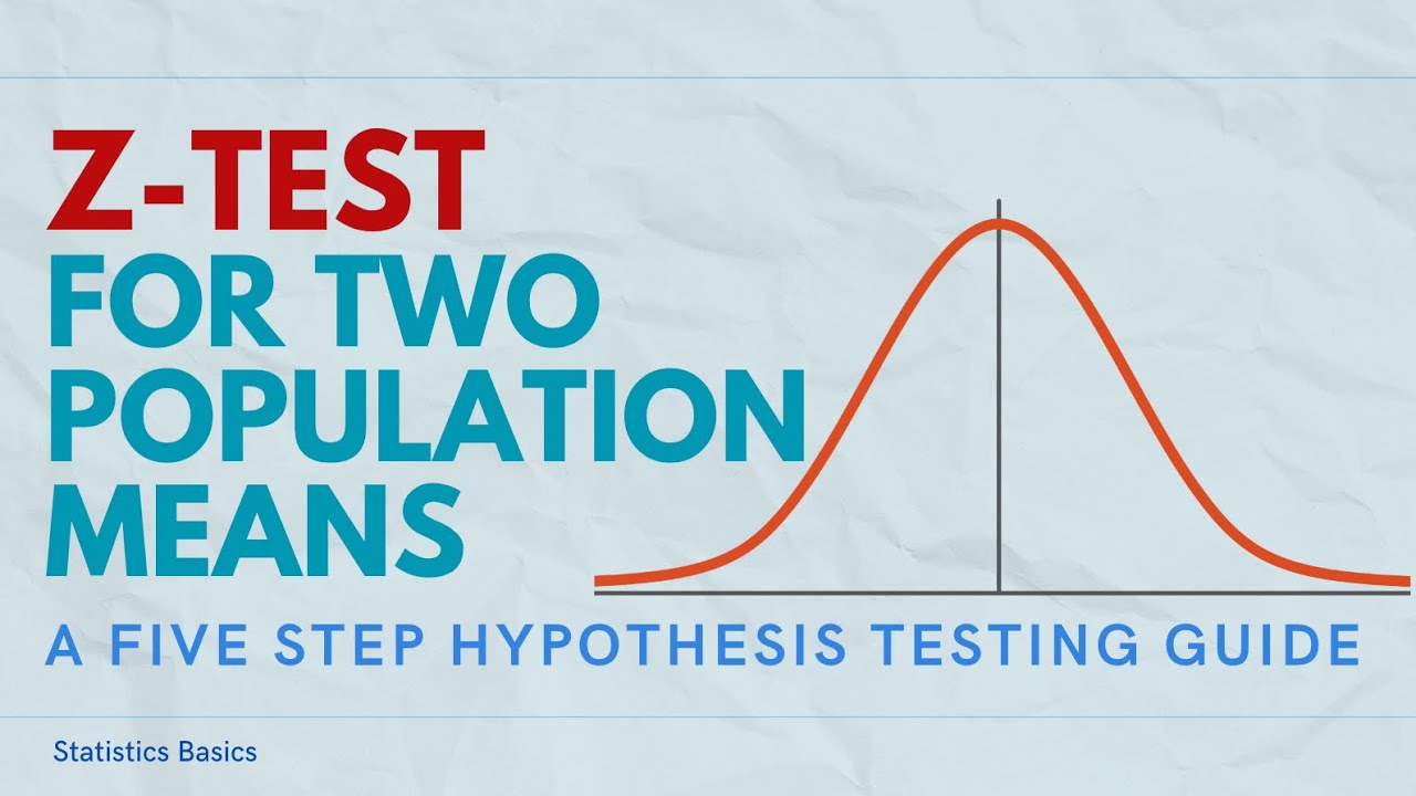 z test for two population means - YouTube